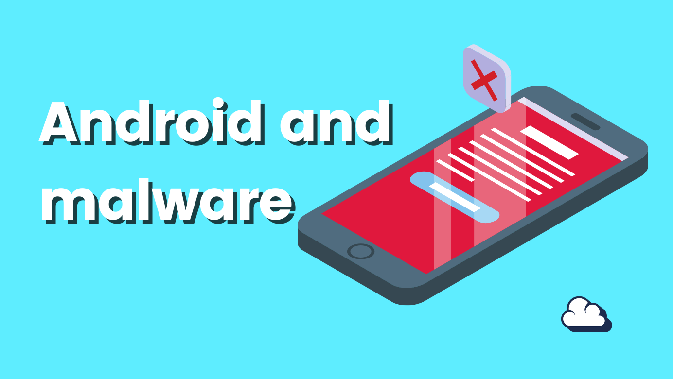 Android and malware
